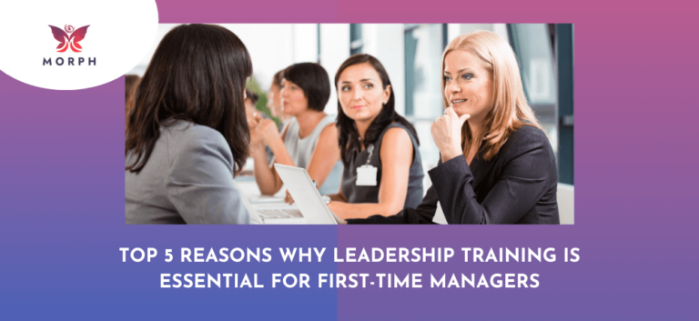 Top 5 Reasons Leadership Training Matters for Managers